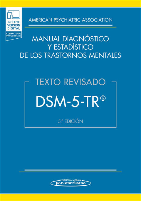 AMERICAN PSYCHIATRIC ASSOCIATION. DSM-5-TR. Manual Diagnóstico y Estad – LIBRERÍA UNIVERSO MÉDICO