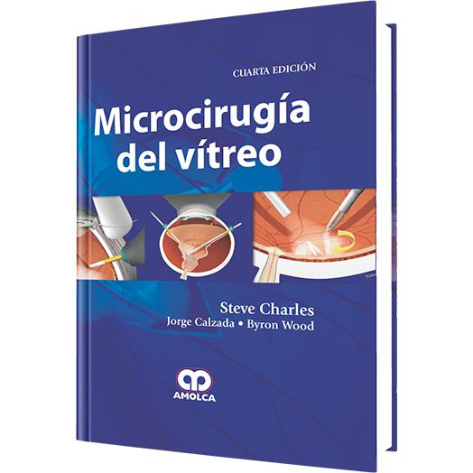 Steve Charles. Microcirugía del Vítreo, 4ta ed. 2010 – LIBRERÍA ...